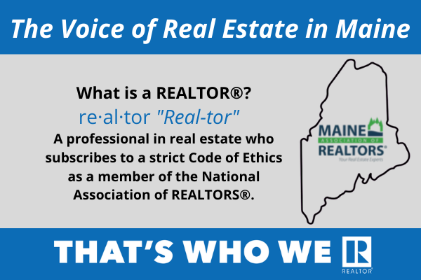 Why Use a REALTOR®? | Maine Association of REALTORS